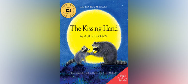 The Kissing Hand – Audrey Penn